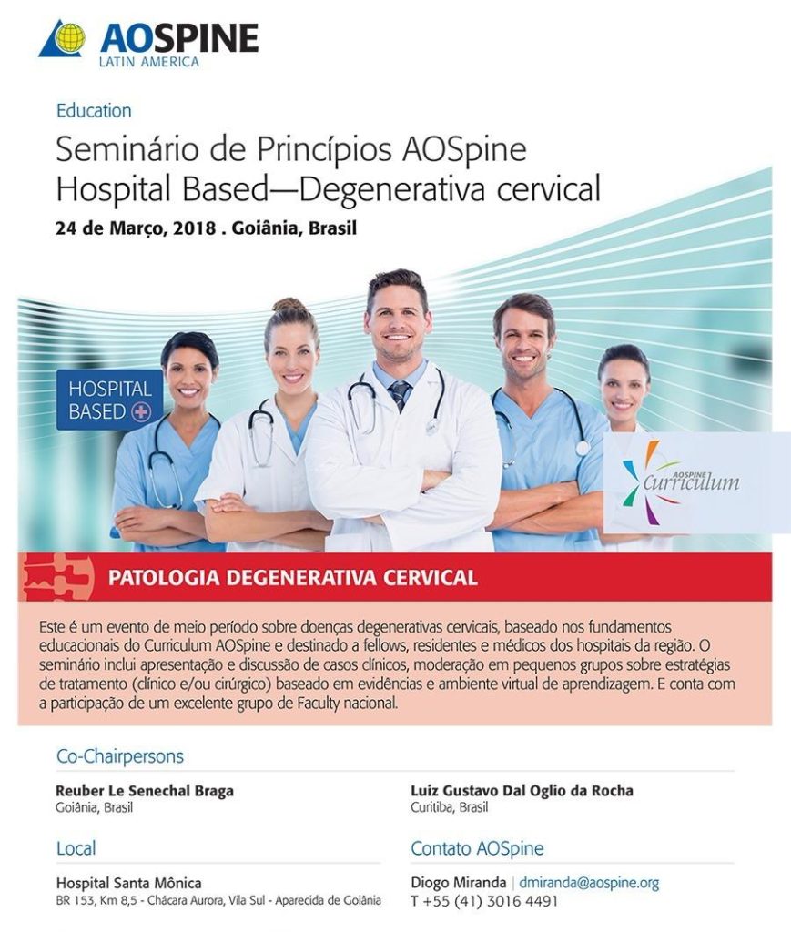 SEMINÁRIO DE PRINCÍPIOS AOSPINE HOSPITAL BASED - DEGENERATIVA CERVICAL ...